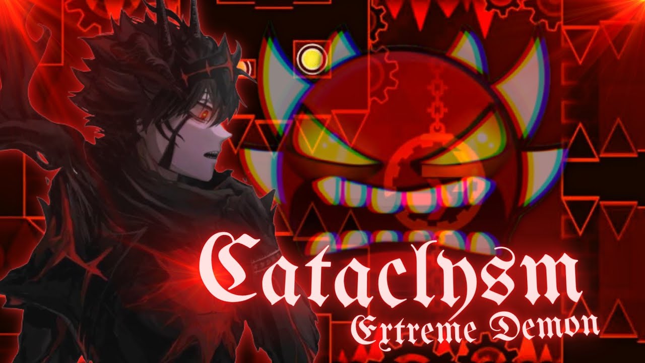 SERIA ESSE O EXTREME DEMON MAIS FACIL DO GD? cataclysm 100% | Geometry ...