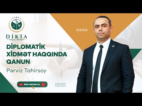 Diplomatik xidmət haqqında qanunun izahı