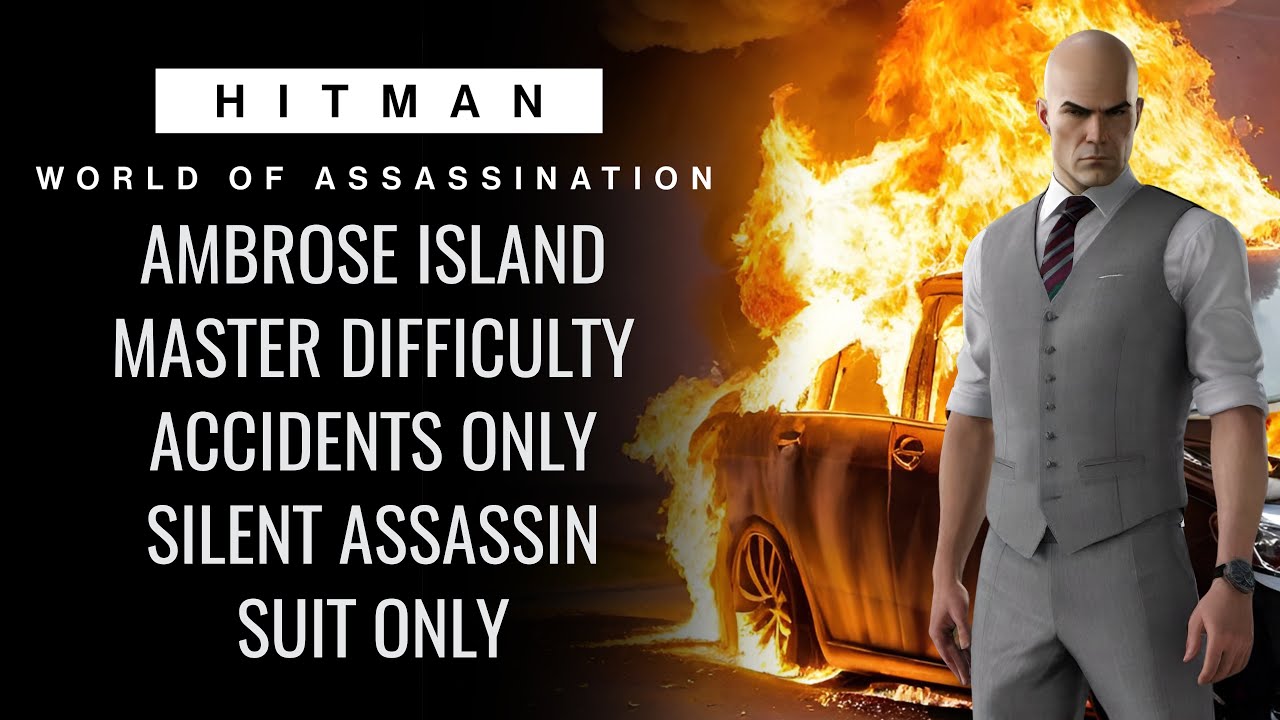 AMBROSE ISLAND MASTER DIFFICULTY | ACCIDENTS ONLY | SILENT ASSASSIN ...