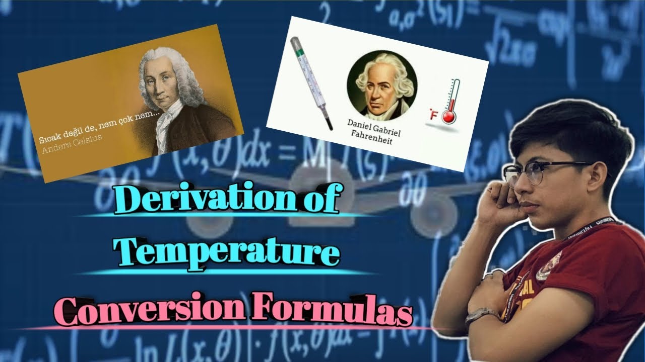 Derivation of Temperature Conversion Formulas l EliJay Agustin - YouTube