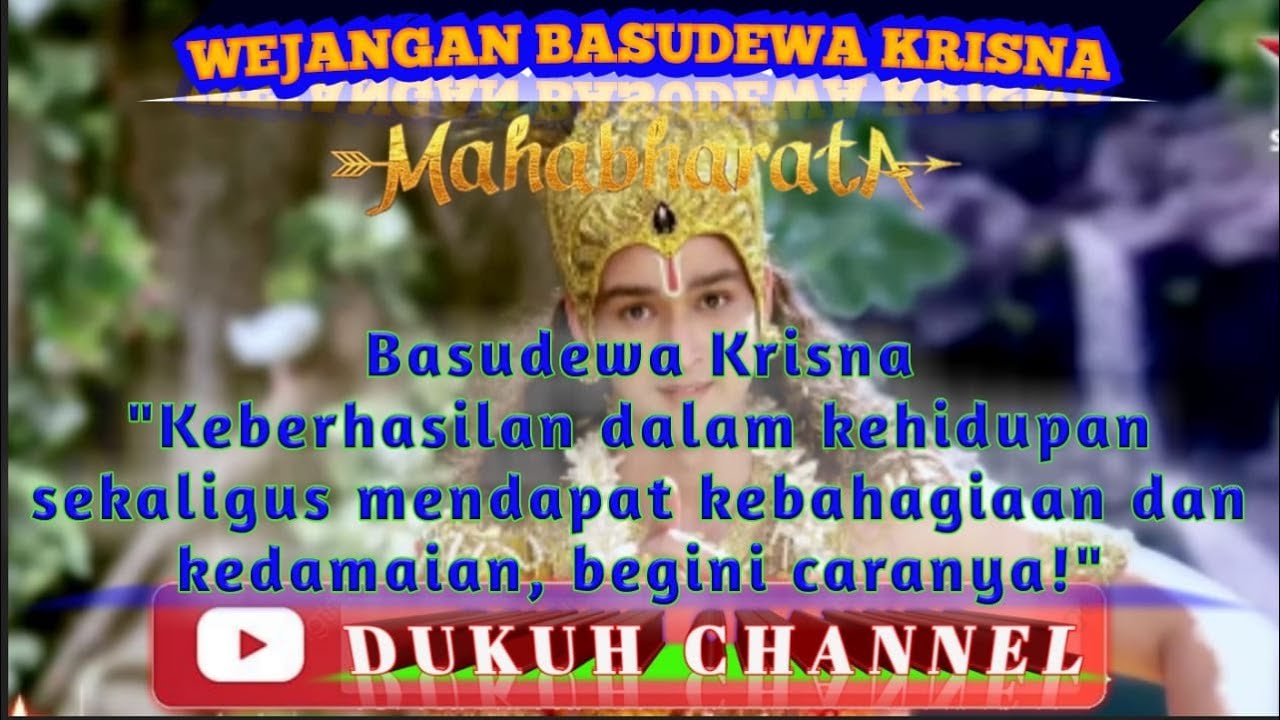 MAHABHARATA "CARA BERHASIL DALAM HIDUP DIPENUHI KEBAHAGIAAN KEDAMAIAN ...