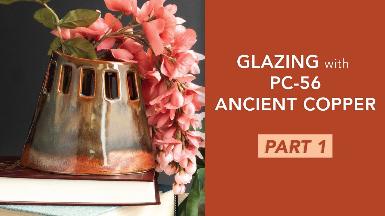 How to glaze with PC-56 Ancient Copper: PART 1 - YouTube