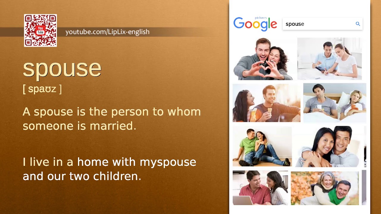 Spouse : C2 level english vocabulary lesson, www.LipLix.com - YouTube