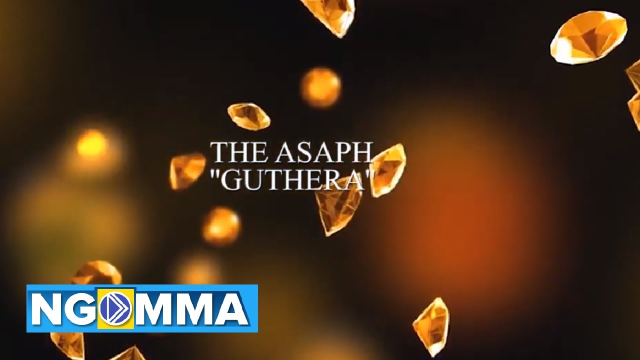 GUTHERA by Tim The ASAPH (Official Lyrics video) sms SKIZA 5327818 to ...