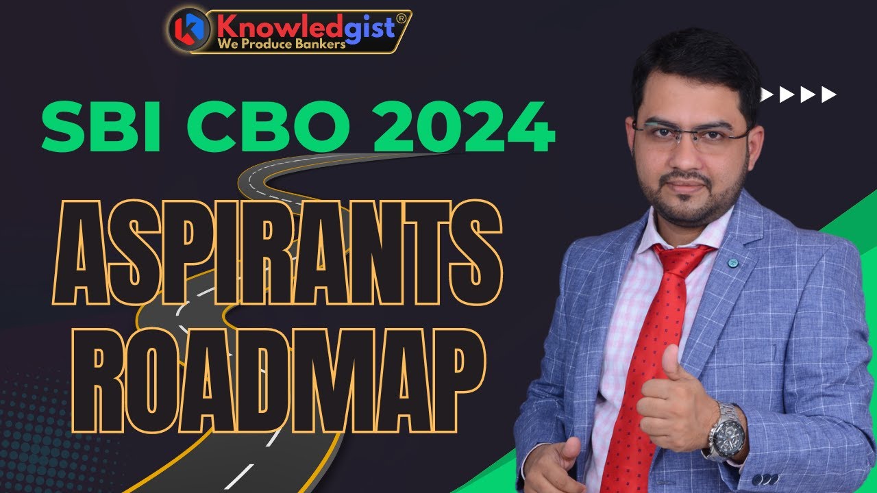 SBI CBO 2024 | Roadmap For Aspirants | What To Do Now - YouTube