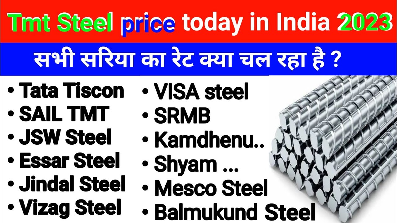 Tmt Steel Top Brand Price Today In 2023 Steel Price Today 8 Mm 10 Mm