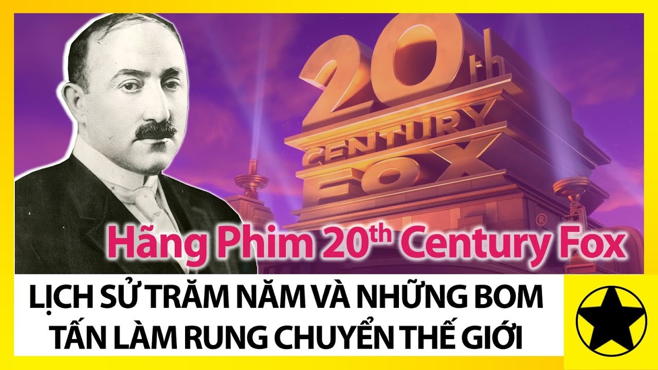Hãng Phim 20th Century Fox - Lịch Sử 100 Năm Với Những Bom Tấn Làm Rung ...