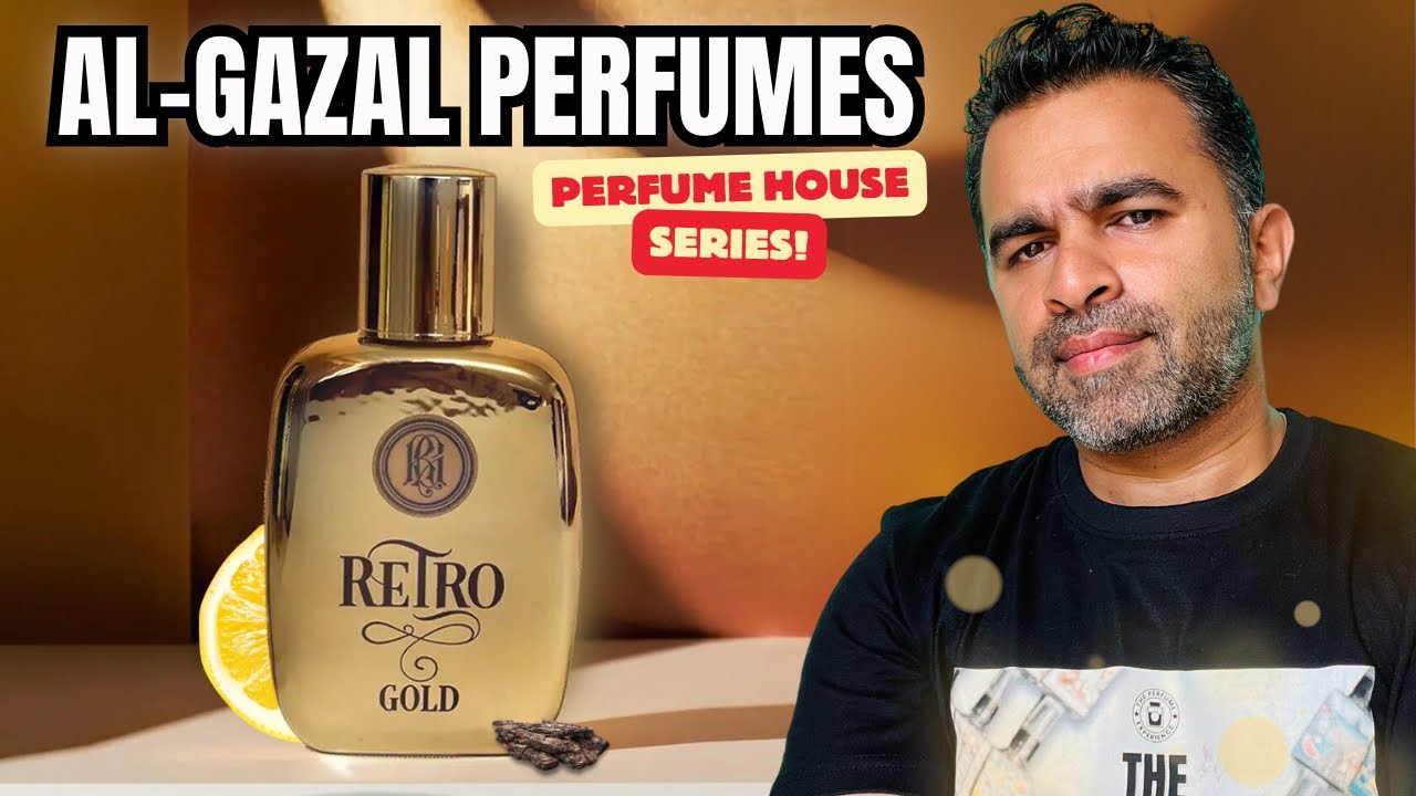 The House Series | Retro Gold by Al Ghazal Perfumes | - YouTube