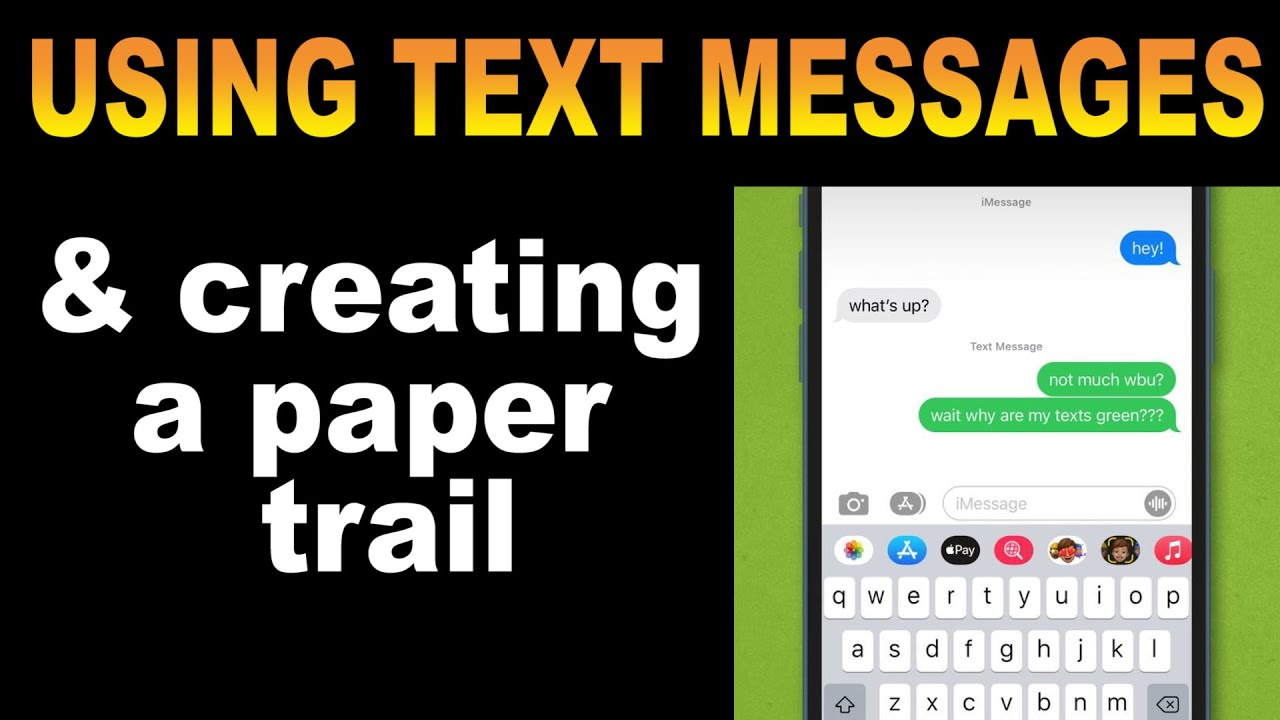 USING TEXT MESSAGES - creating a paper trail (example) - YouTube