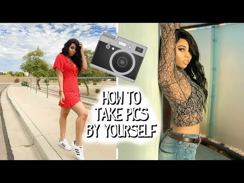 HOW TO TAKE INSTAGRAM PICTURES BY YOURSELF (ALONE)