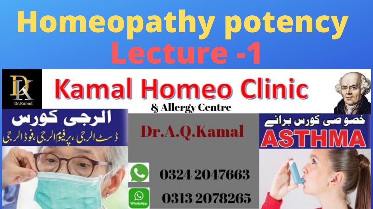homeopathic potency Lecture 1-select potency in homeopathy- by best ...