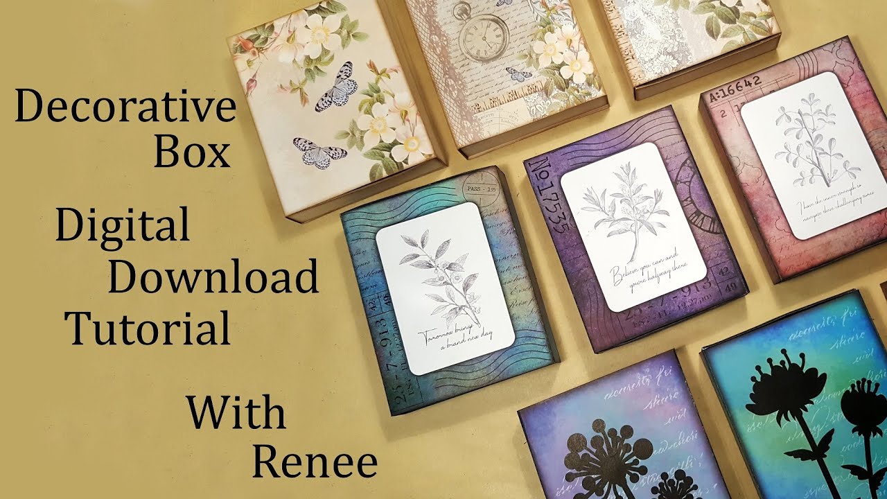 Decorative Box Digital Download Tutorial With Renee - YouTube