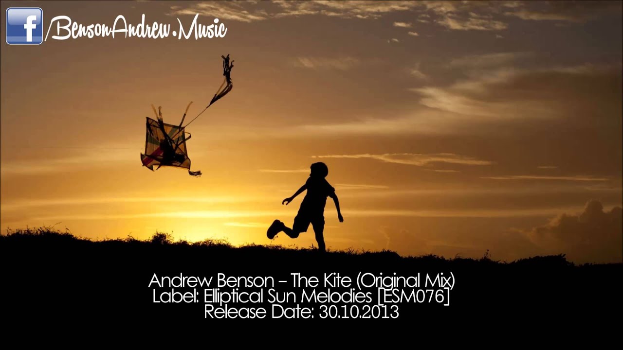 Andrew Benson - The Kite (Original Mix) - YouTube