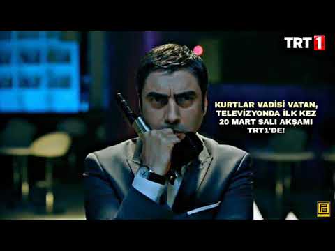 Kurtlar Vadisi Vatan TV'de İlk Kez 20 Mart Salı Akşamı TRT1'de!