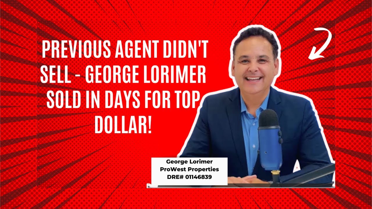 Previous Agent Didn't Sell How GEORGE LORIMER Sold in Days for Top ...