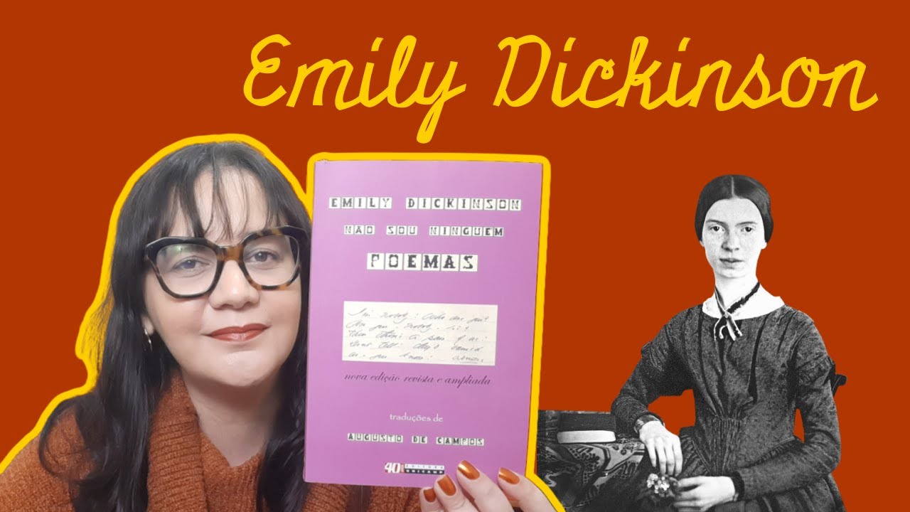 Resenha: Não sou Ninguém, de Emily Dickinson - Projeto Ferrante Indica ...