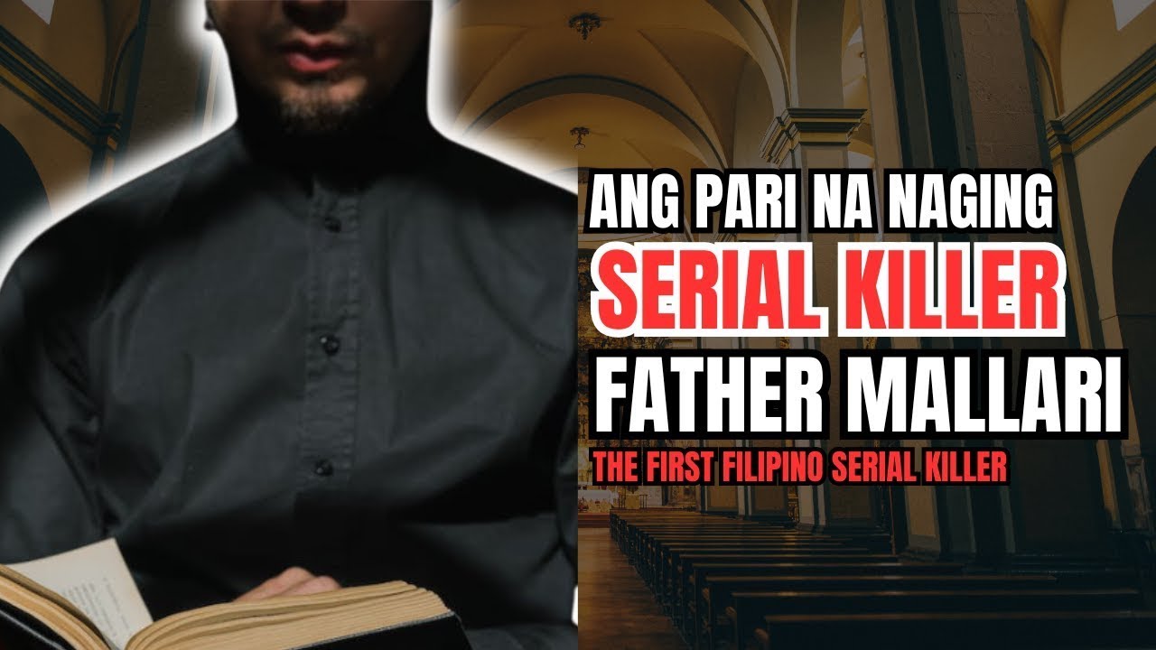 THE FIRST documented FILIPINO SERIAL KILLER | Father Juan Severino ...