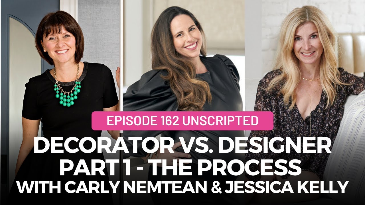 Episode 162 Unscripted - The Difference between Decorator vs Designer Part 1 - The Process - YouTube
