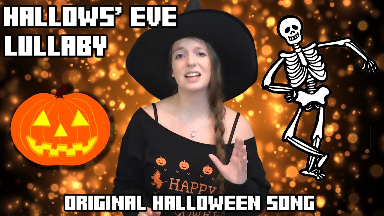Hallows' Eve Lullaby - An Original Halloween Song - YouTube
