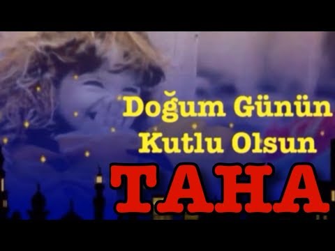 TAHA İYİ Kİ DOĞDUN :)  3. KOMİK DOĞUM GÜNÜ MESAJI 🎂 *ABİDİN KUKLA*