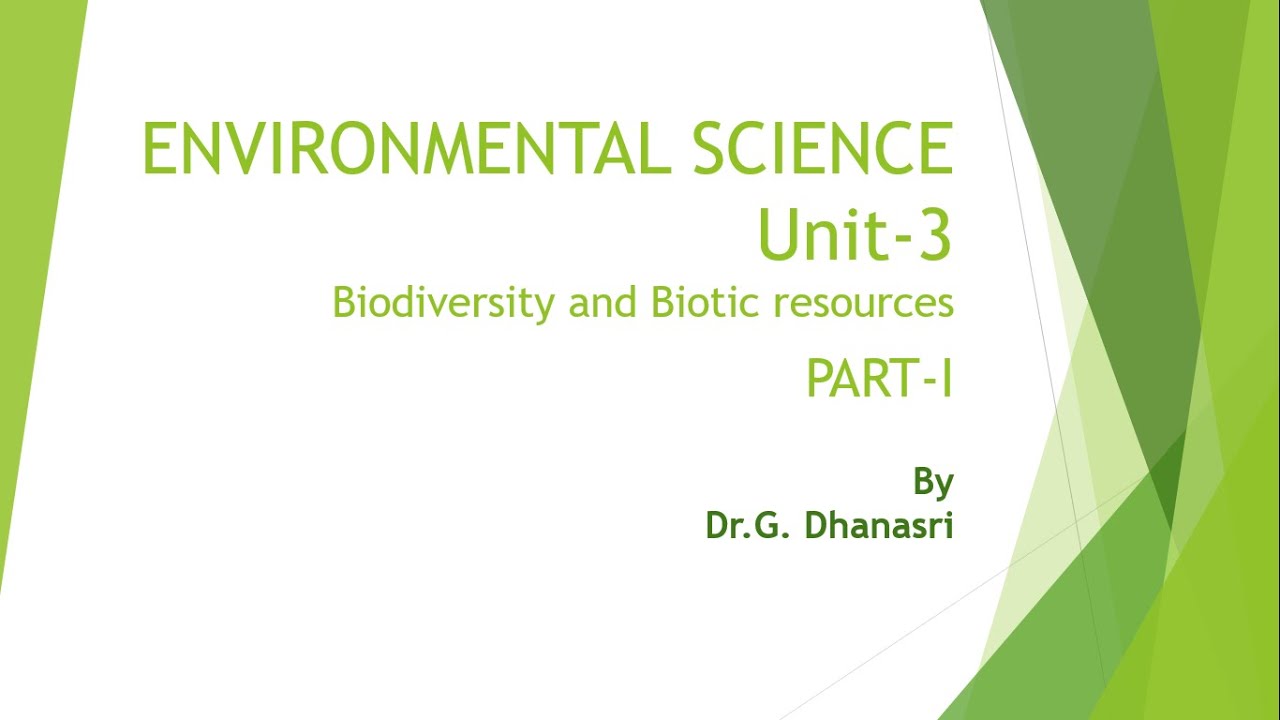 Biodiversity levels & values, Environmental Science Unit 3 Part 1 - YouTube