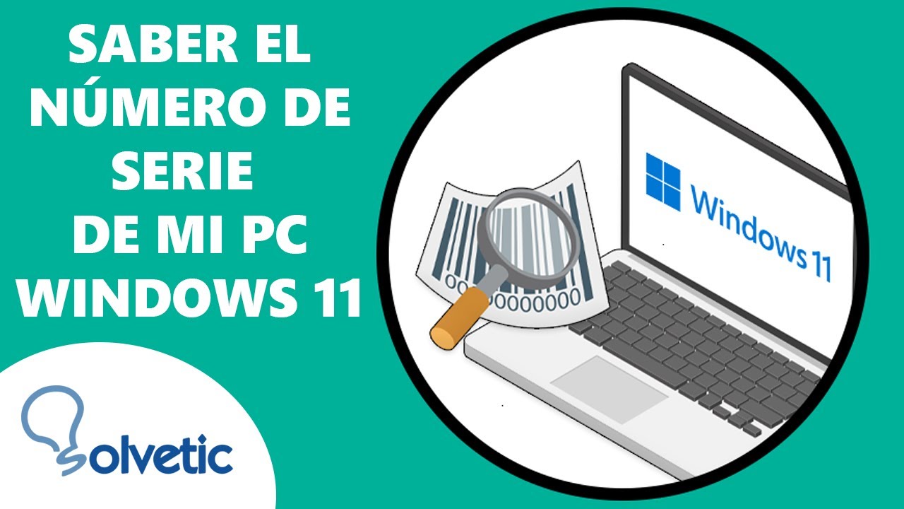 Cómo Saber El Número De Serie De Mi Pc O Laptop ️ Youtube