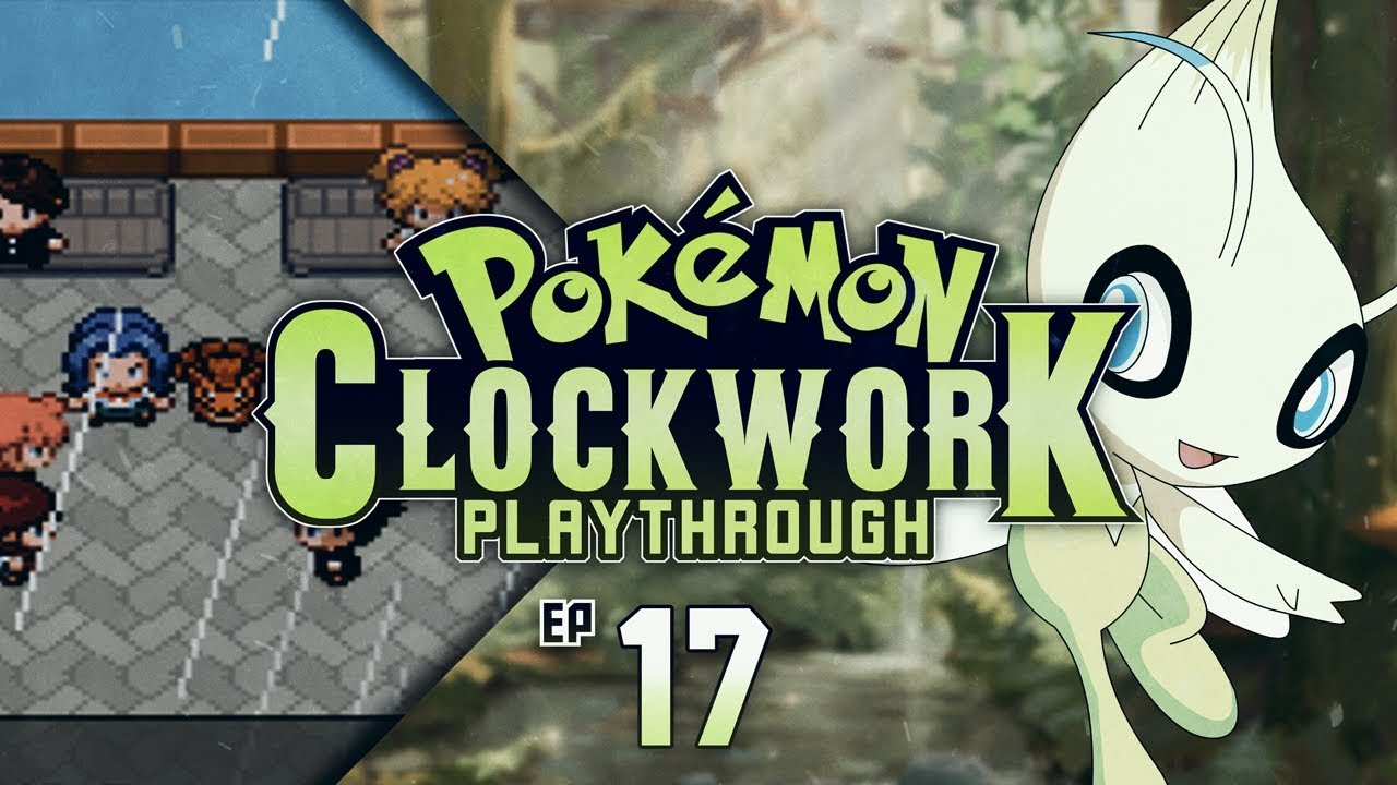 Pokemon Clockwork - Part 17: Too Old for a Starter - YouTube