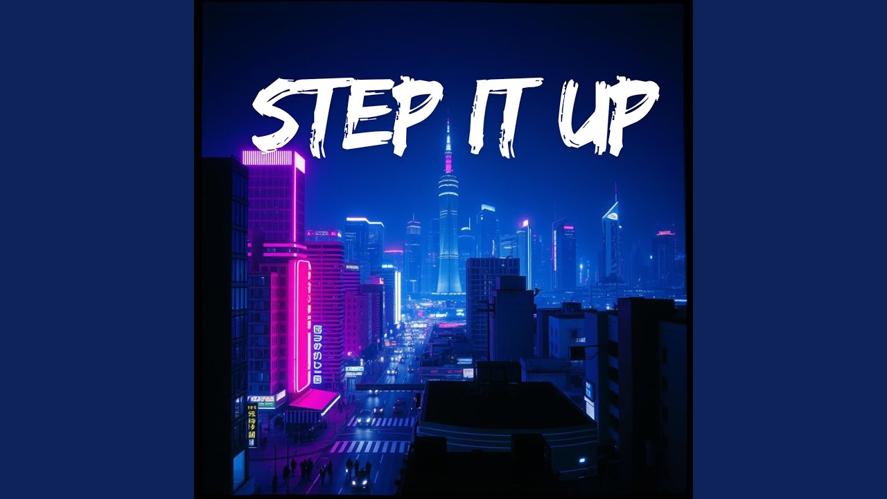 Step It Up - YouTube