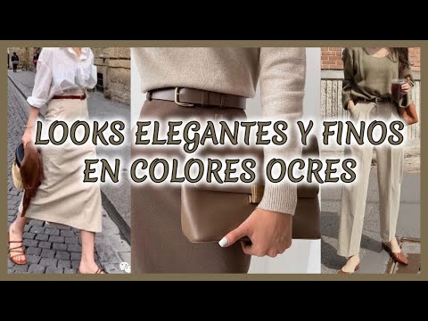 VISTE ELEGANTE Y FINA CON ESTE COLOR NEUTRO LOOKS Y OUTFITS EN TONOS OCRES COLORES DE MODA ELEGANTES