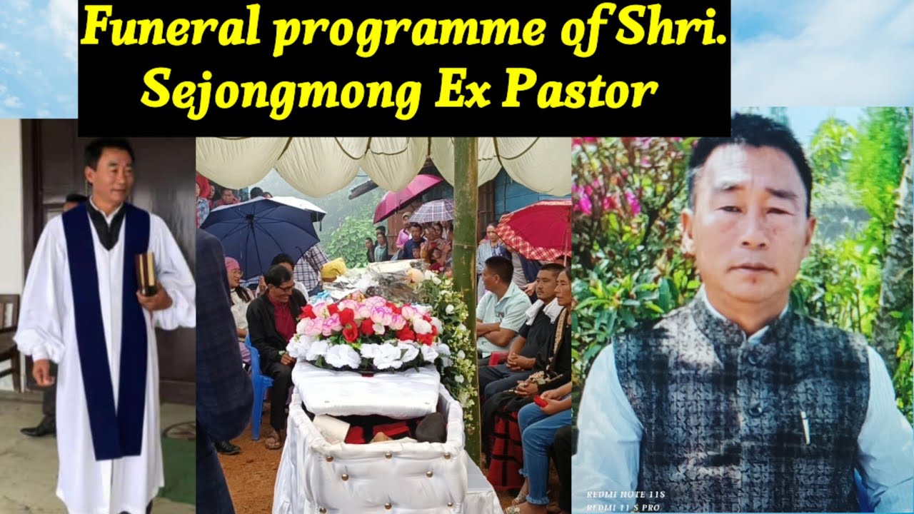 Funeral Service of Shri. Sejongmong Ex Pastor. - YouTube