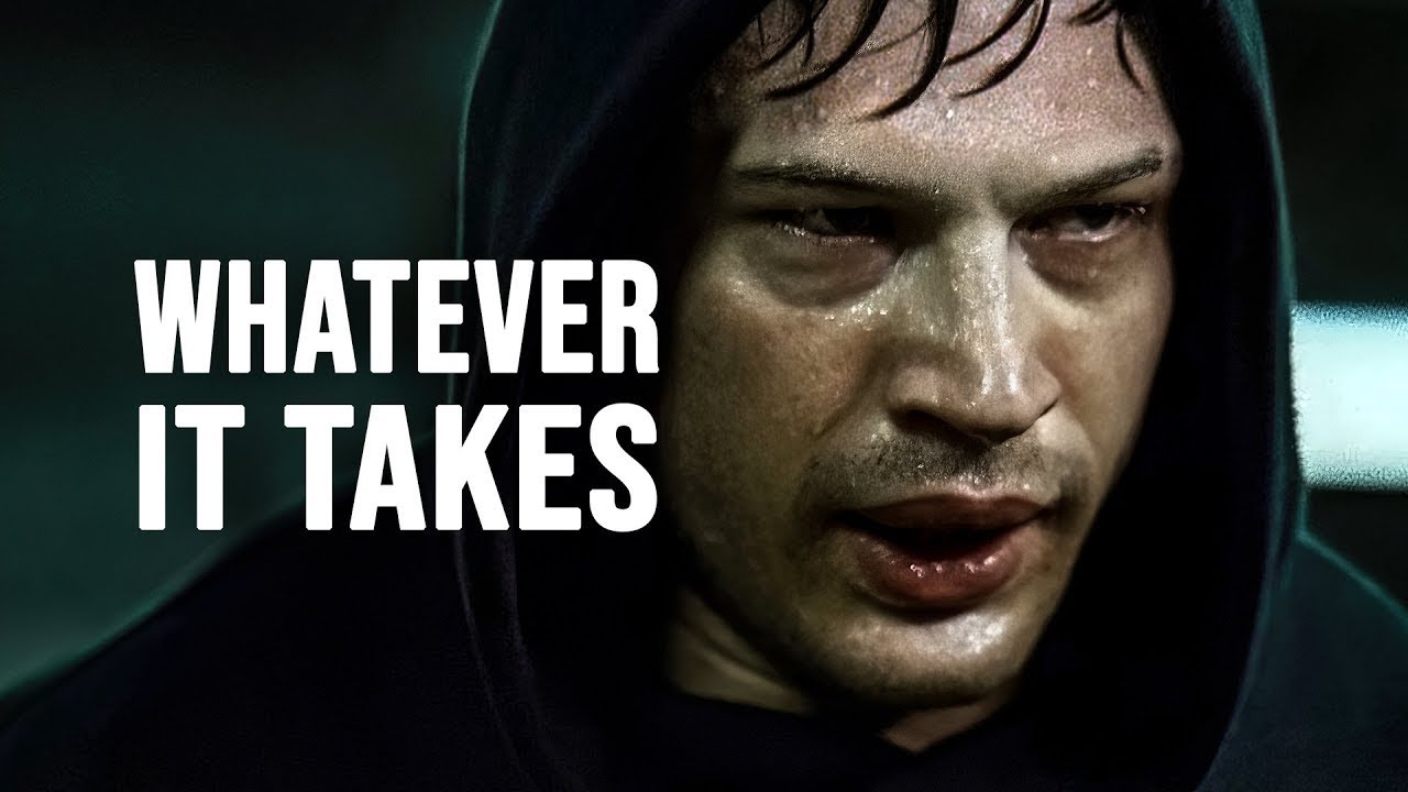 WHATEVER IT TAKES - Motivational Speech - YouTube