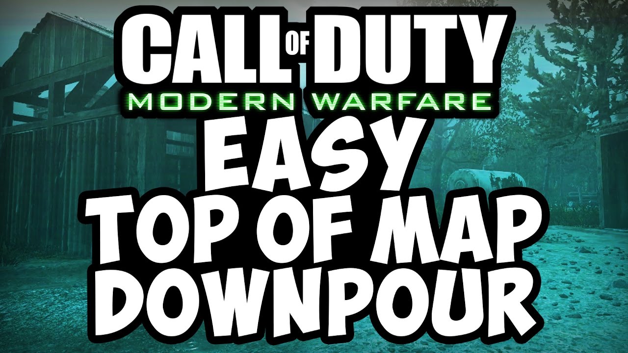 COD MWR GLITCHES Top Of Map Barrier Downpour (Moden Warfare Remastered ...