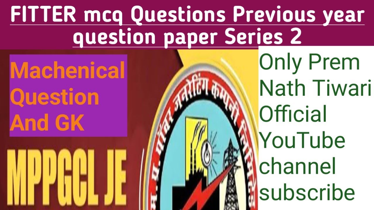 Mppgcl previous year question Fitter paper 2, mppgcl mechanical ...