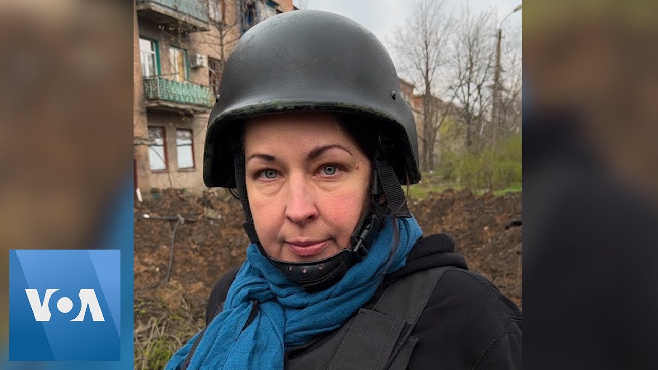 VOA's Heather Murdock Reporting From Chasiv Yar, Ukraine | VOANews ...
