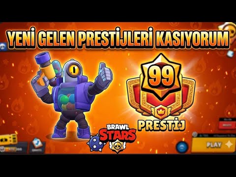 YENİ GELEN PRESTİJLERİ KASIYORUM!#keşfet #fyp #keşfetteyiz #keşfetbeniöneçıkar #brawlstars 
