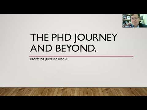 The PhD Journey by Professor Jerome Carson