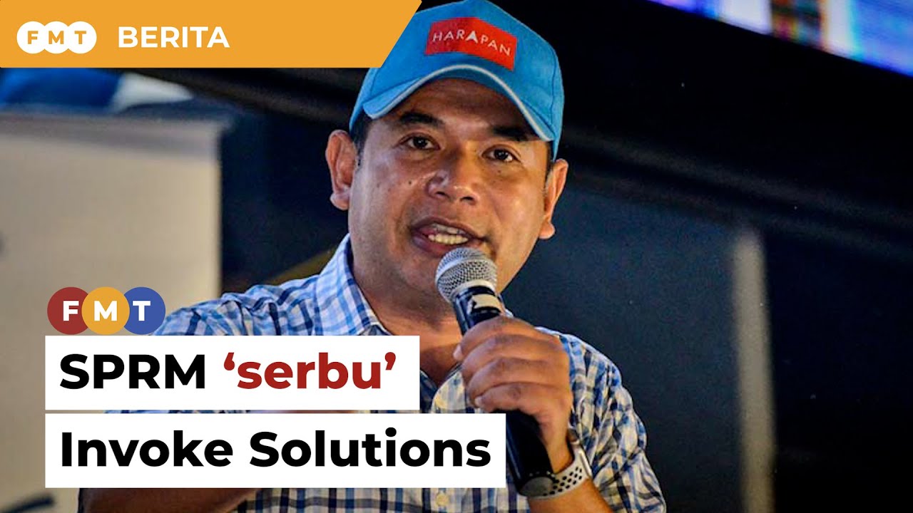 SPRM serbu pejabat, siasat Invoke Solutions, dakwa Rafizi - YouTube