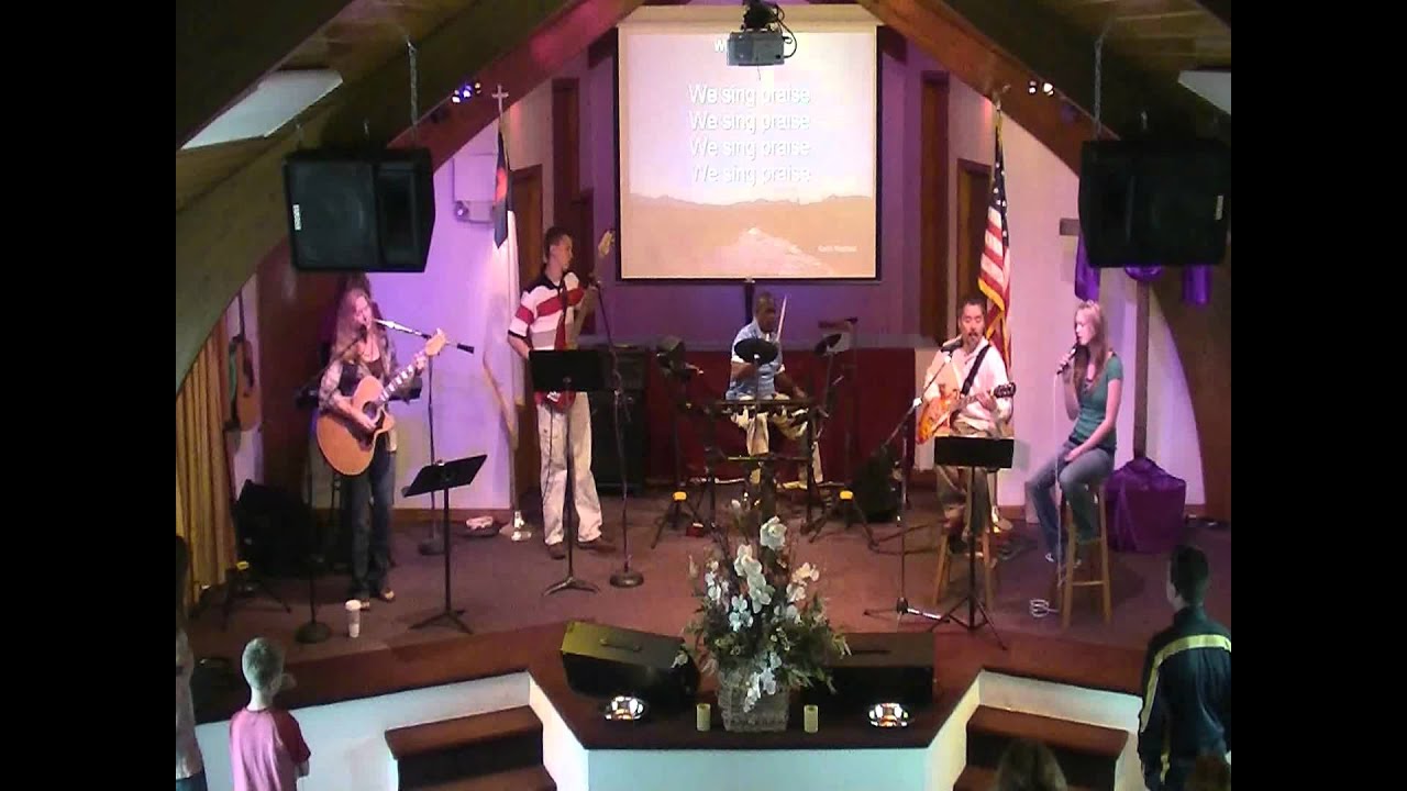 We Sing Praise - YouTube