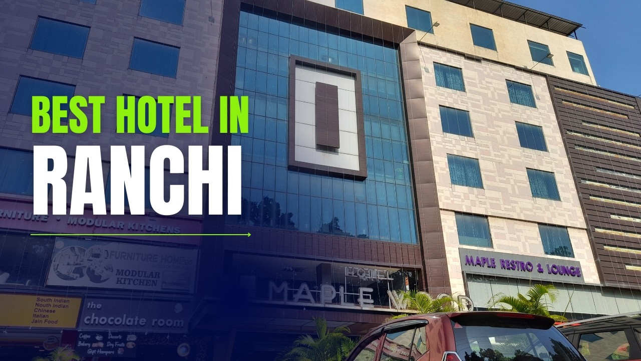 Ranchi Best Hotel | Top Hotels In Ranchi | রাঁচি সেরা হোটেল | Ranchi ...