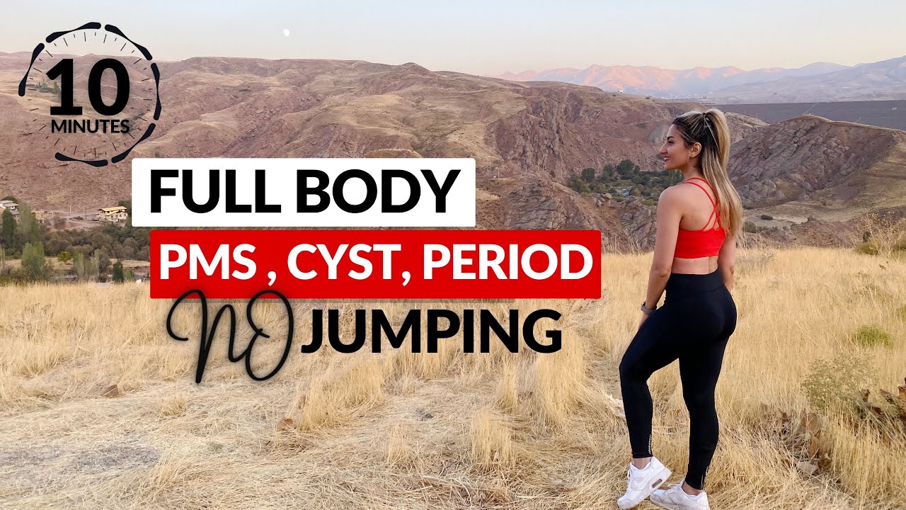 10 MIN FULL BODY STANDING WORKOUT for PMS, Period & Cyst | Low Impact ...