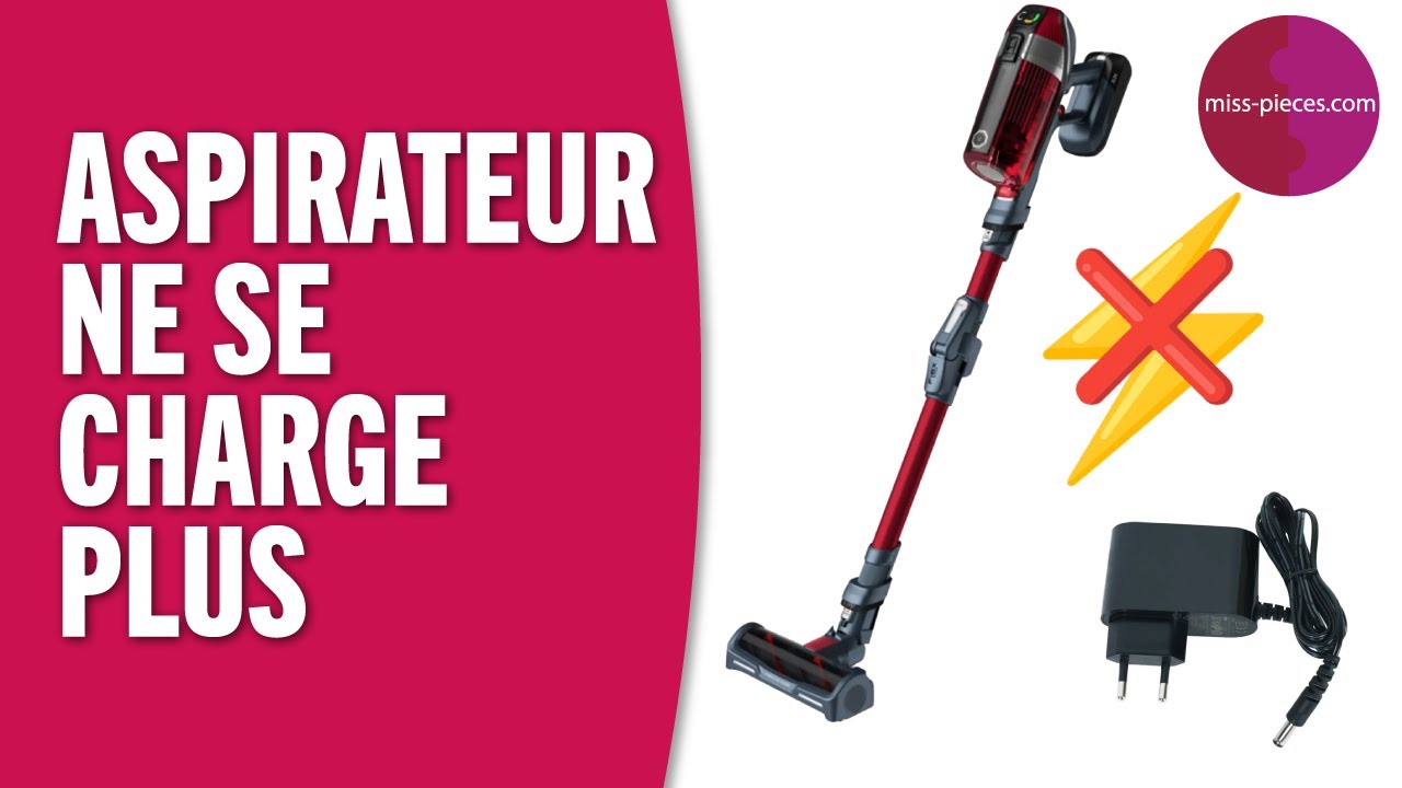 Pourquoi mon aspirateur ne se charge plus ? - YouTube