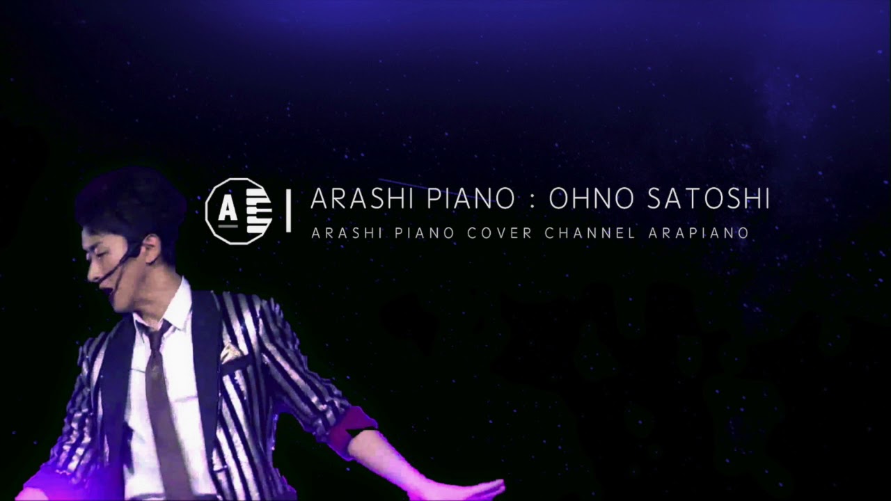 Arashi | Piano Cover ( Ohno Satoshi Solo Medley) : 아라시 | 피아노 커버 (오노 사토시 ...