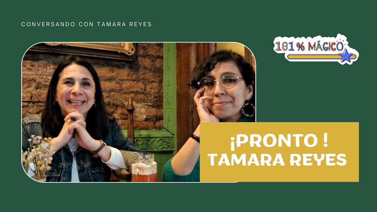 Tamara Reyes, una escritora 101% Mágica (Teaser) - YouTube