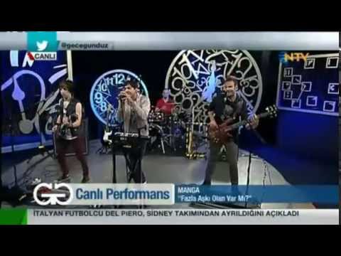 maNga  - Fazla Aşkı Olan Var mı   - Gece Gündüz - Performans