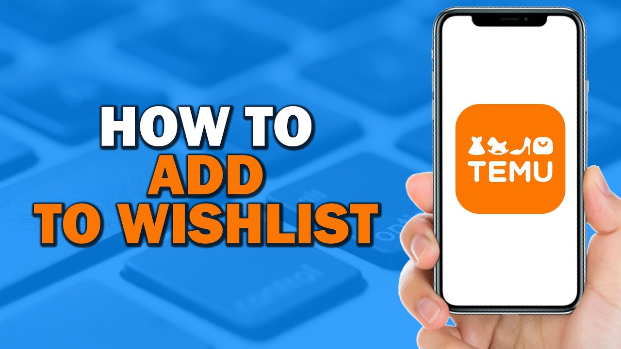 How To Add To Wishlist on Temu (Quick and Easy) - YouTube