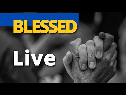 Blessed Live - YouTube