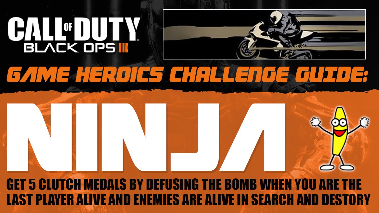 Black Ops 3 - How To Do The Ninja Challenge ("Game Heroics Ninja Defuse ...