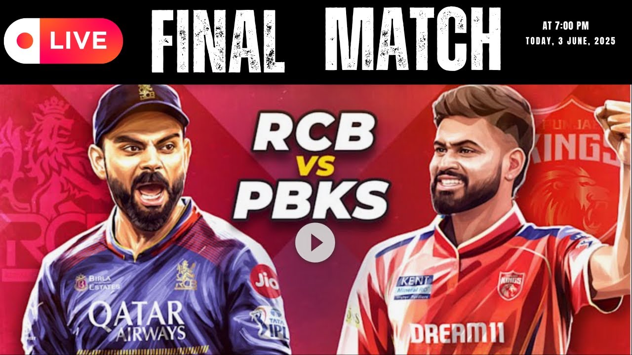 🏆 IPL 2025 FINAL LIVE 🔴 | RCB vs PBKS Biggest Cricket Clash of the Year ...