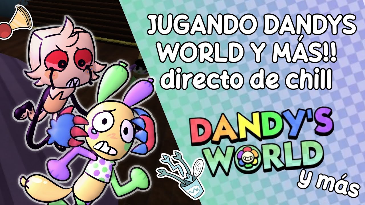 JUGANDO DANDYS WORLD , HACIENDO MOMENTOS DIVERTIDOS PART 5? - YouTube