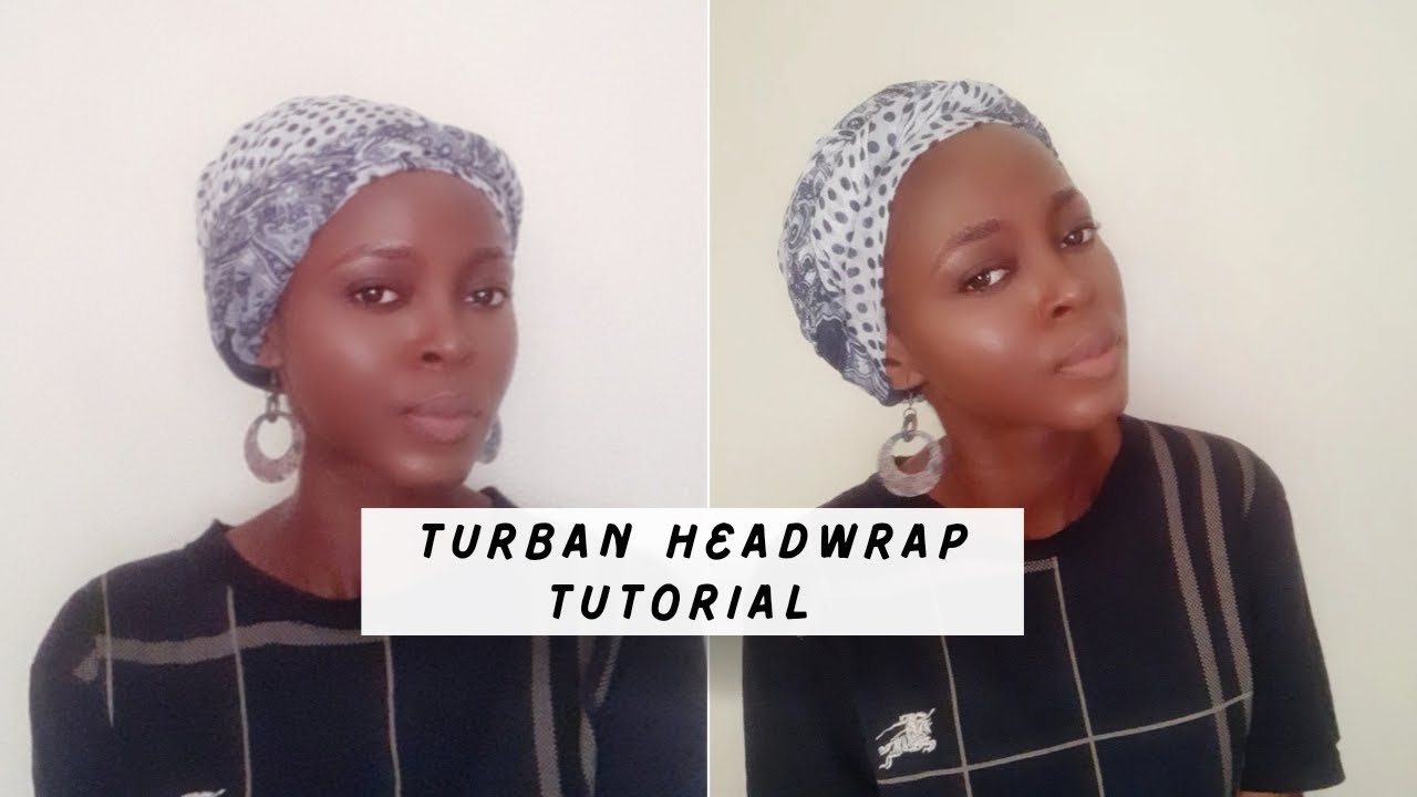 How To Tie Simple Sleek Turban Headwrap on SHORT Hair(Two Easy Headwrap Tutorial for BEGINNERS ...